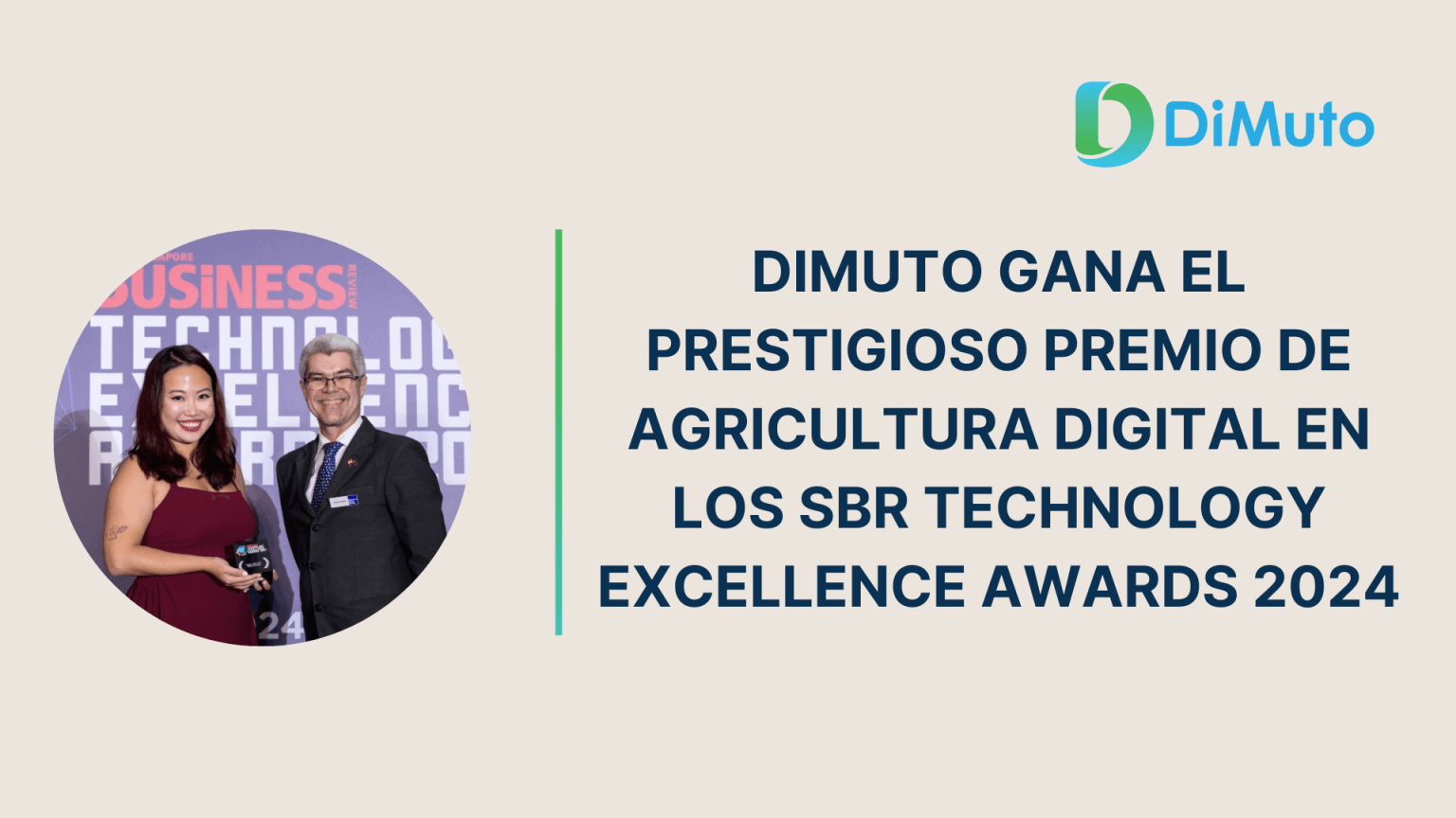 DiMuto Gana el Prestigioso Premio de Agricultura Digital en los SBR ...